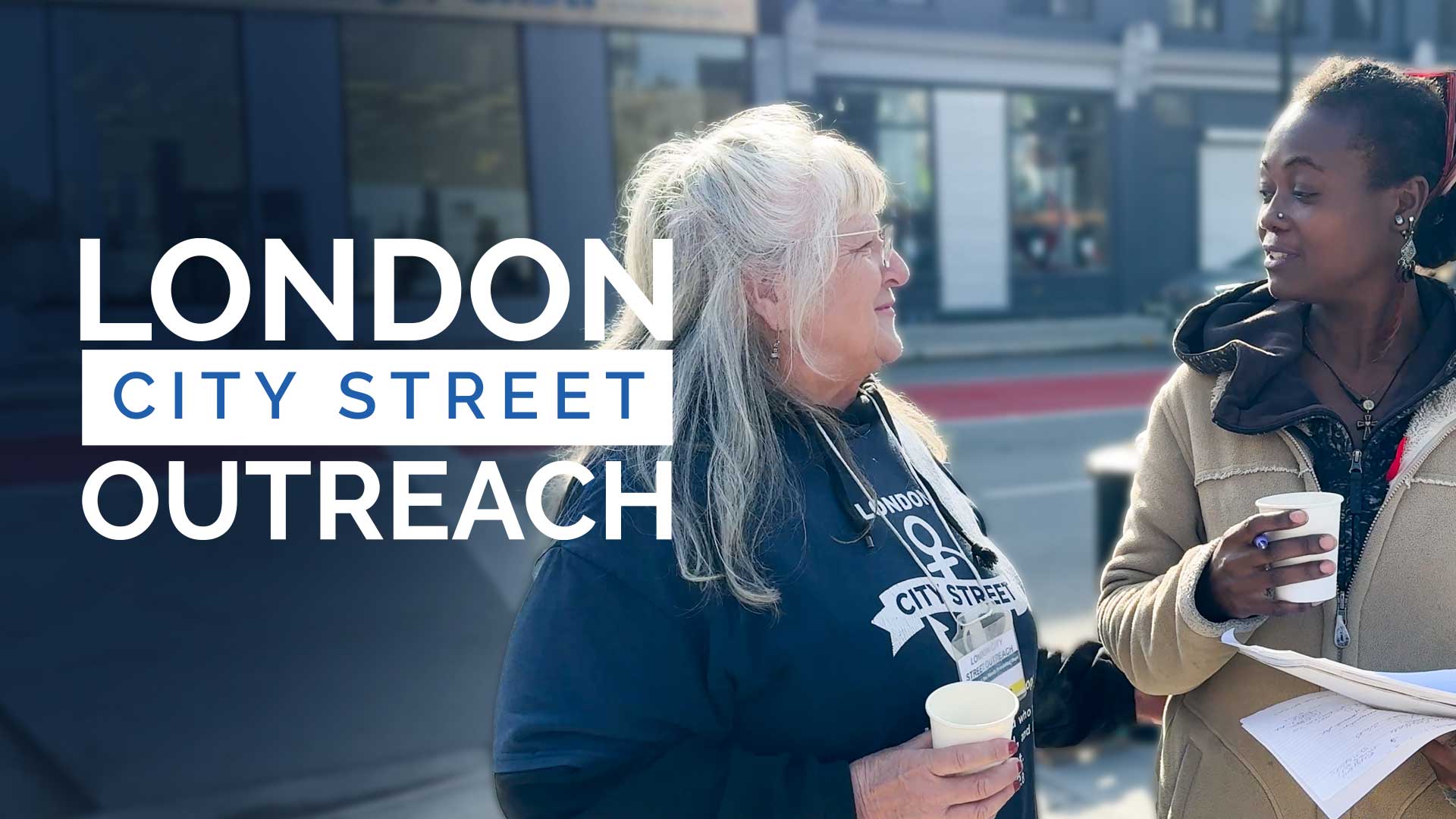 Our Partners / Needs - London Street Outreach
